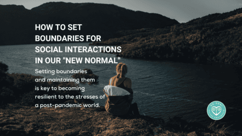 How to Set Boundaries in Our "New Normal" | Doctor Doni